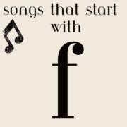 Songs That Start With F - Music Jug